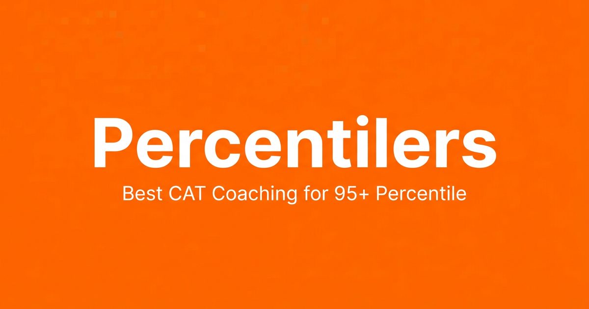 Best CAT Coaching for 95+ Percentile | Percentilers